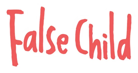 False Child (Manga) - Comikey