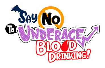 Say No To Underage Blood Drinking! (Webtoon) - Comikey