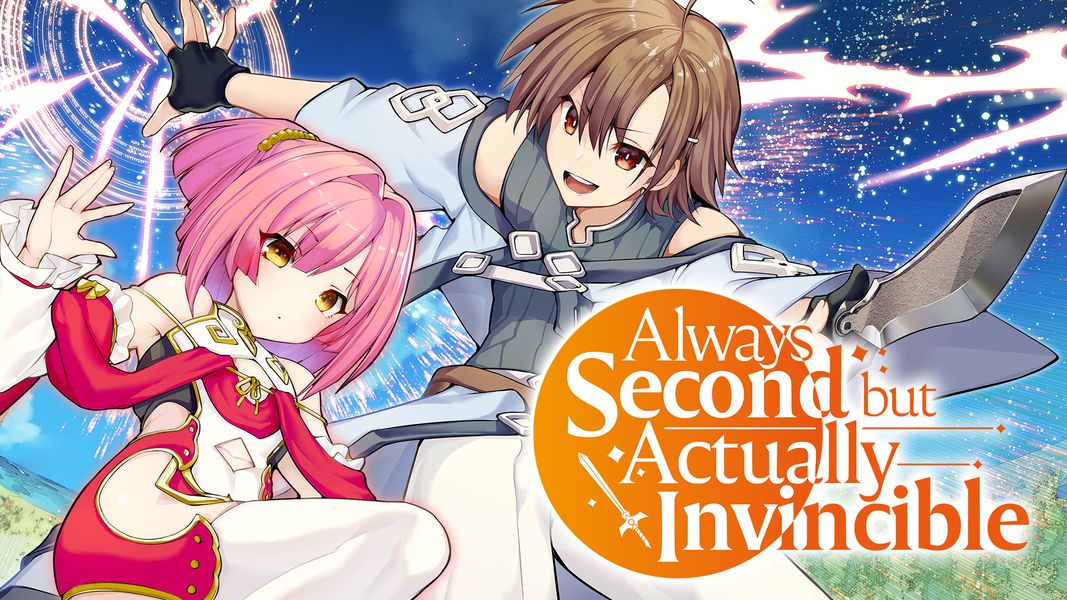 Always Second But Actually Invincible (Manga) - Comikey