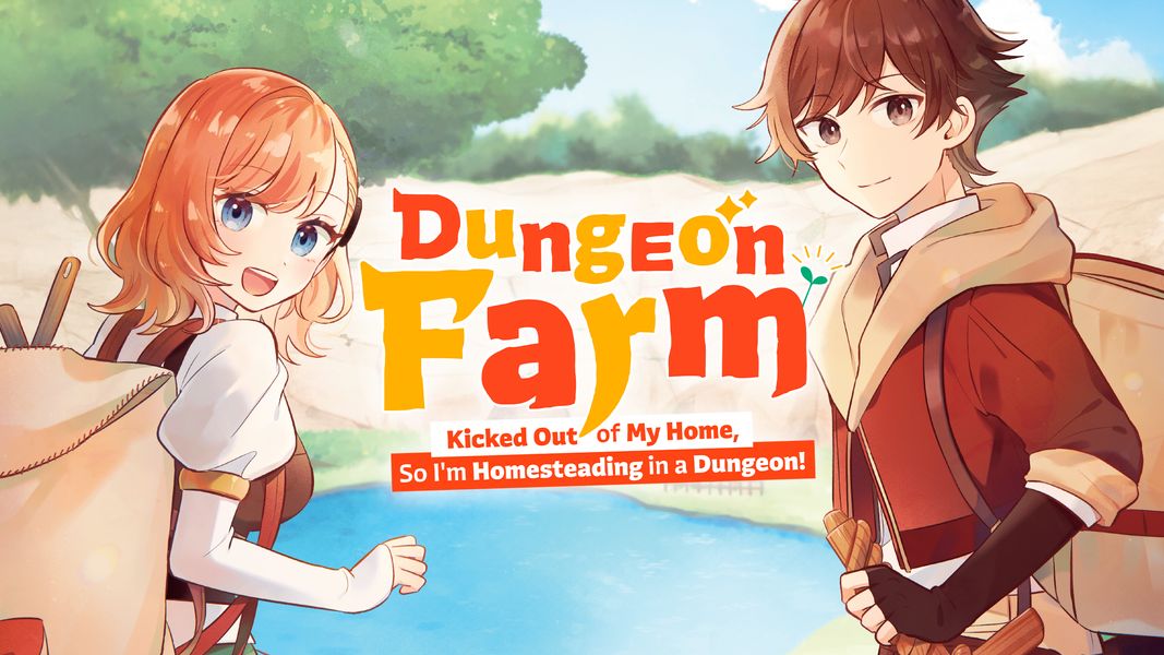 Dungeon Farm: Kicked Out of My Home, So I'm Homesteading in a Dungeon ...