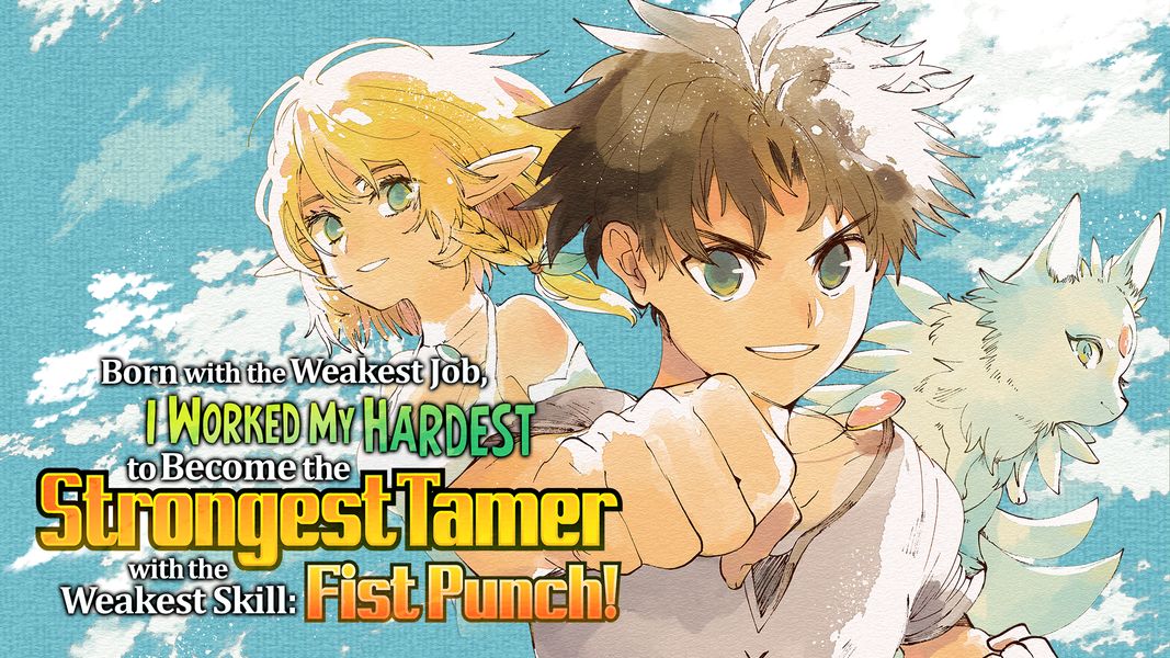 Born with the Weakest Job, I Worked My Hardest to Become the Strongest ...