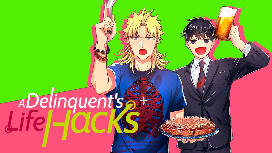 A Delinquent's Life Hacks (Manga) - Comikey