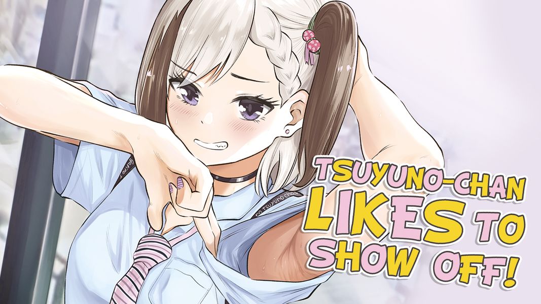 Tsuyuno-chan Likes to Show Off (Manga) - Comikey
