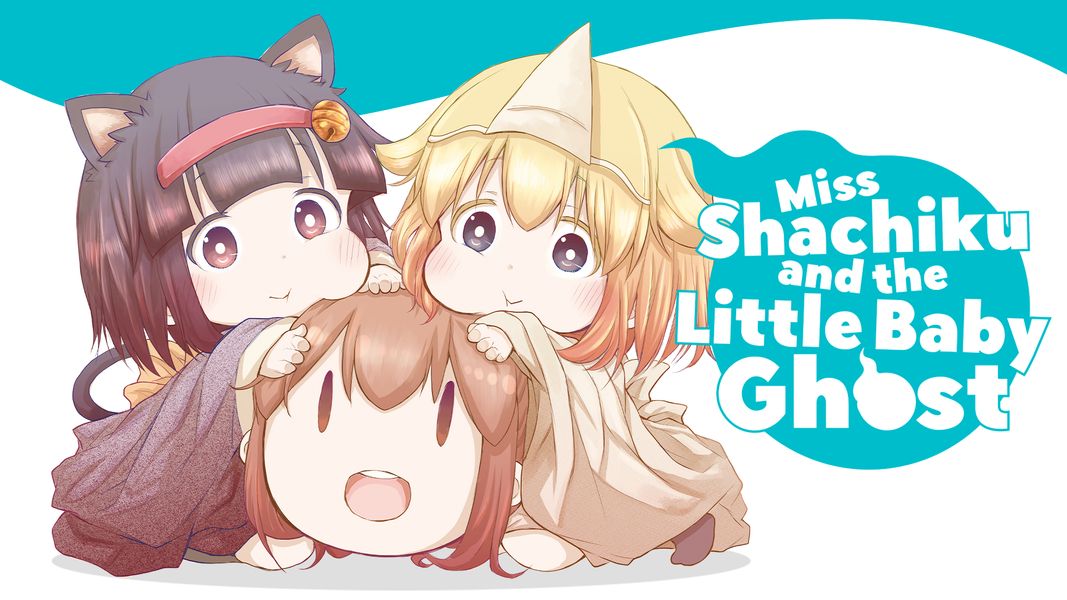 Miss Shachiku and the Little Baby Ghost (Manga) - Comikey