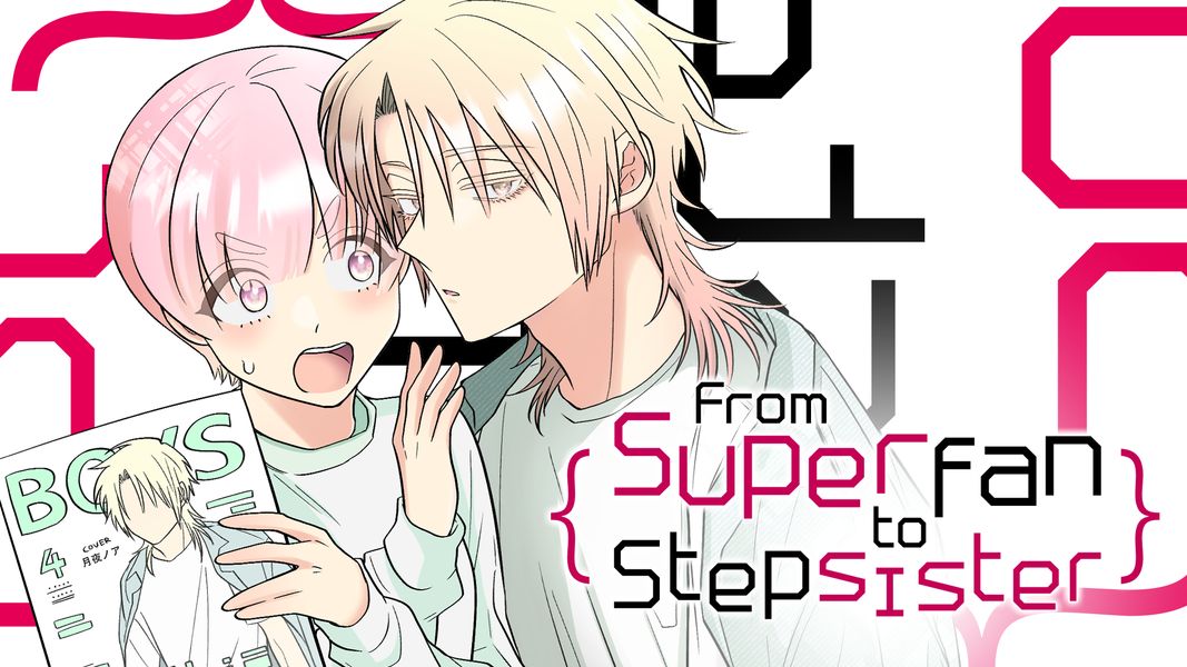 From Superfan to Stepsister (Manga) - Comikey