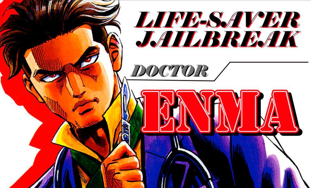 Life-saver Jailbreak: Doctor Enma (Manga) - Comikey