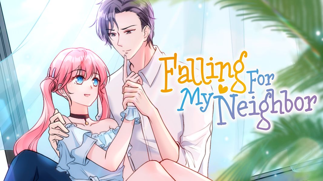 Falling For My Neighbor (Webtoon) - Comikey