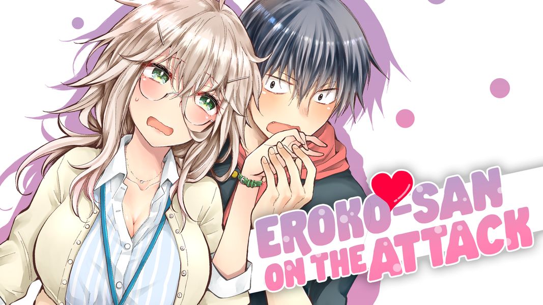 Eroko-san on the Attack (Manga) - Comikey
