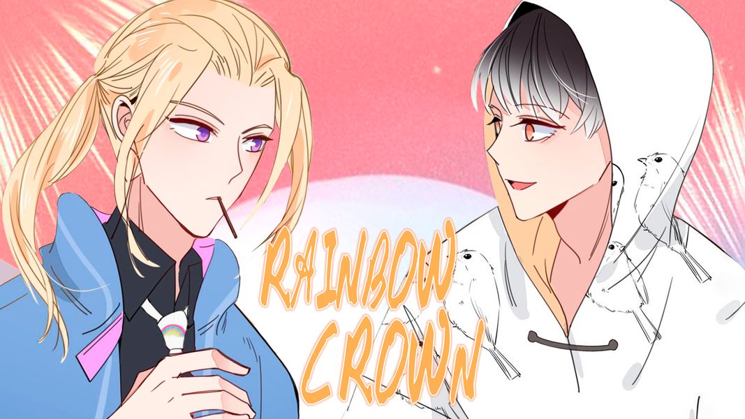 Rainbow Crown (Webtoon) - Comikey